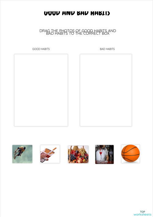 GOOD AND BAD HABITS. Interactive worksheet | TopWorksheets