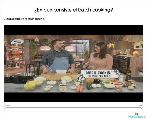 ¿En qué consiste el batch cooking?. Ficha interactiva | TopWorksheets