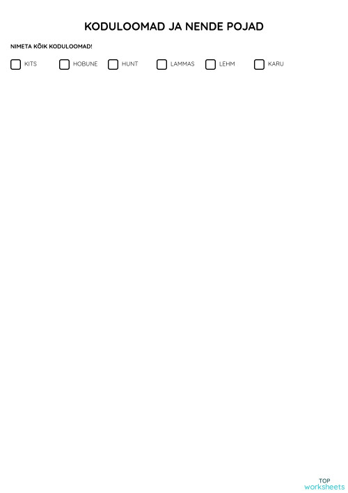 KODULOOMAD JA NENDE POJAD. Interactive worksheet | TopWorksheets