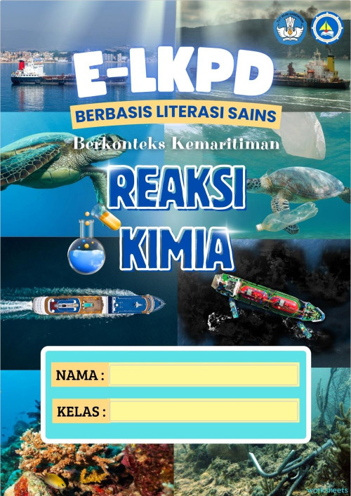 E-LKPD BERBASIS LITERASI SAINS BERKONTEKS KEMARITIMAN PADA MATERI REAKSI KIMIA. Interactive ...