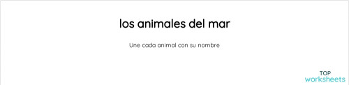 los animales del mar. Ficha interactiva | TopWorksheets