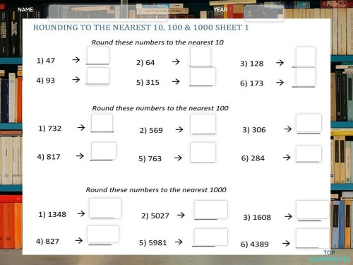 Yr4: Rounding off to nearest ten,hundred & thousand. Interactive ...