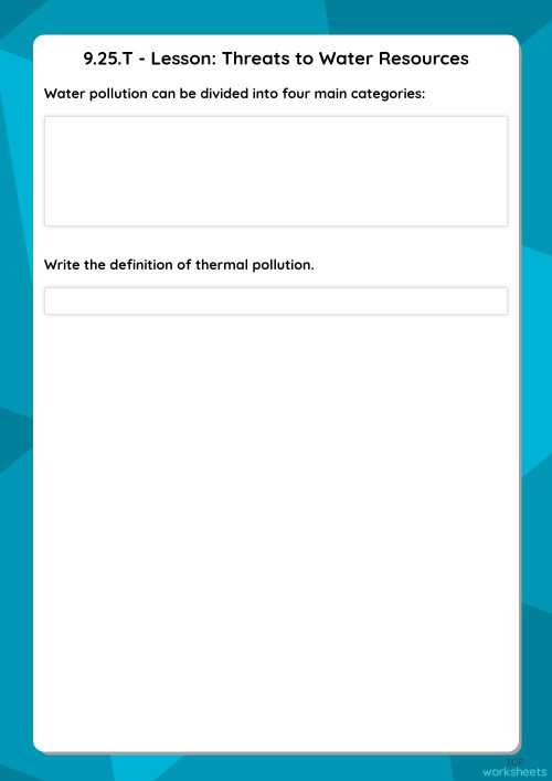 9.25.T - Lesson: Threats to Water Resources. Interactive worksheet ...