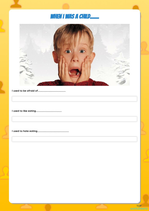 When i was a child........ Interactive worksheet | TopWorksheets