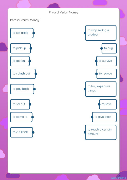 Phrasal Verbs: Money. Interactive worksheet | TopWorksheets