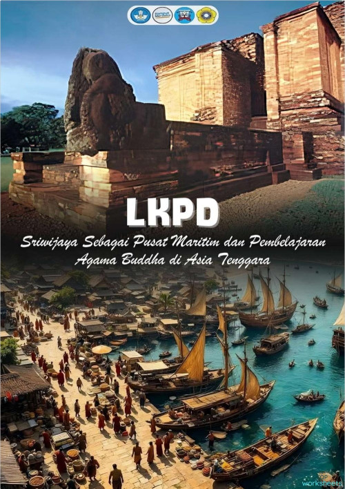 Sriwijaya sebagai pusat maritim dan penyebaran agama buddha di Asia ...