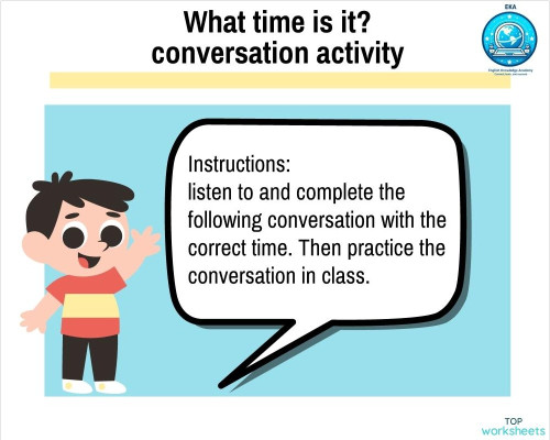 What time is it? conversation activity. Interactive worksheet ...