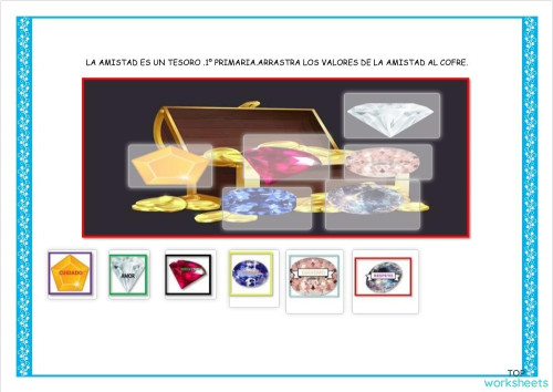 LA AMISTAD ES UN TESORO. Ficha interactiva | TopWorksheets