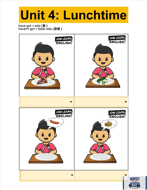 Unit 4 -Lunchtime - have got, haven't got. Interactive worksheet ... Unit 4 -Lunchtime - have got, haven't got. Interactive worksheet ...