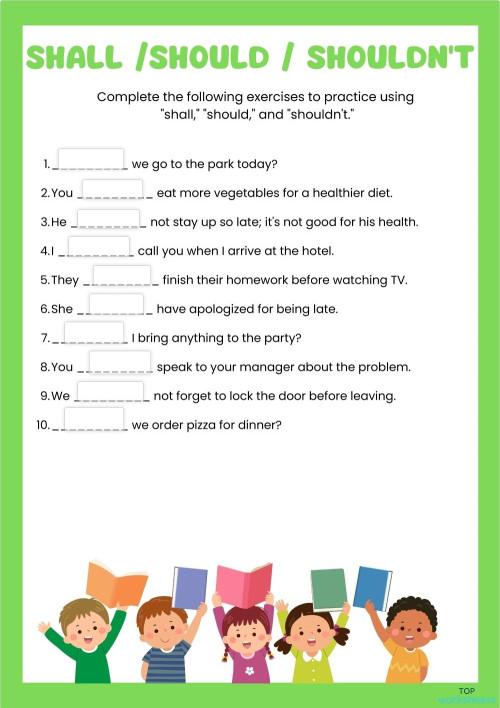 Shall /should / shouldn't. Interactive worksheet | TopWorksheets Shall /should / shouldn't. Interactive worksheet | TopWorksheets