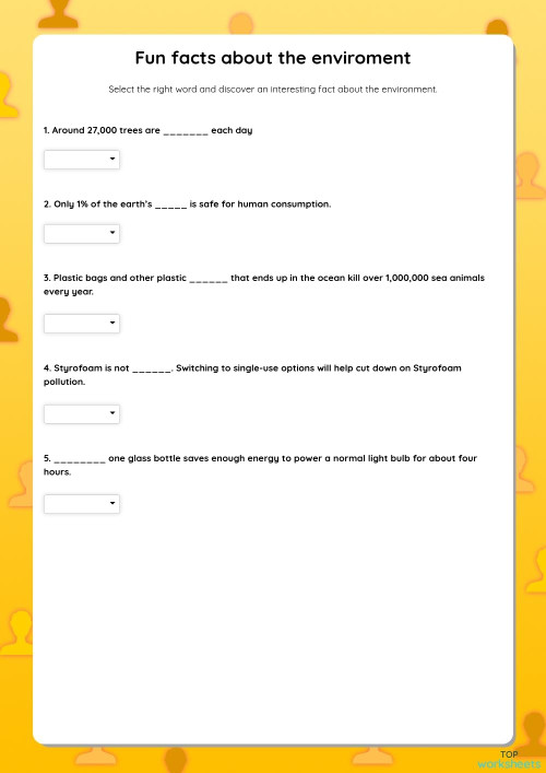 Fun facts about the enviroment. Interactive worksheet | TopWorksheets