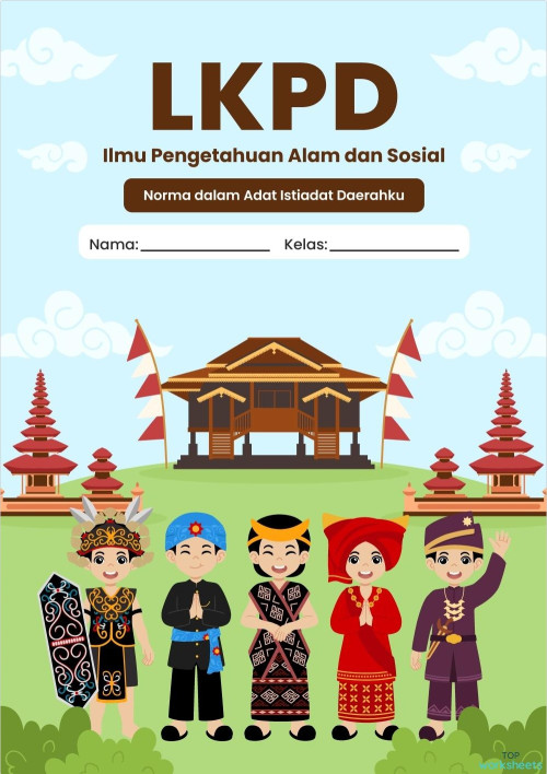 lkpd norma dalam adat istiadat daerahku. Lembar kerja interaktif ...