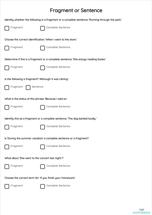 Practice: Fragment or Sentence. Interactive worksheet | TopWorksheets