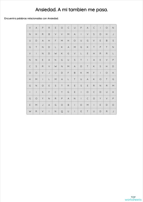 Ansiedad. A mi tambien me pasa.. Ficha interactiva | TopWorksheets