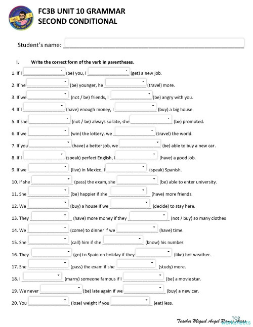 FC3B UNIT 10 GRAMMAR - SECOND CONDITIONAL. Interactive worksheet | TopWorksheets