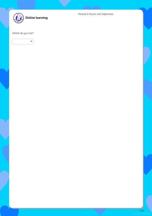 Module 6 Nouns and Adjectives. Interactive worksheet | TopWorksheets