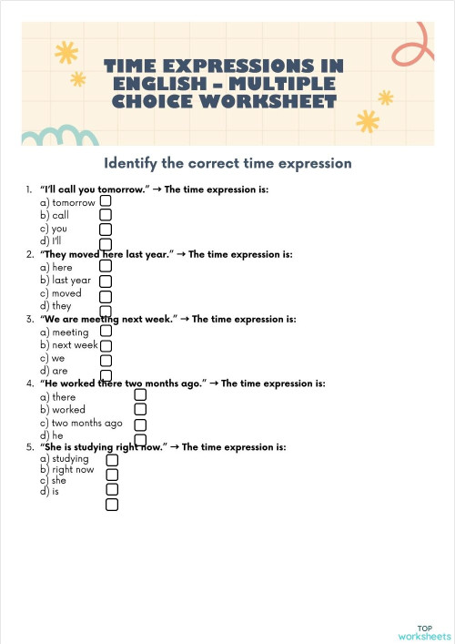 TIME EXPRESSIONS WORKSHEET. Ficha interactiva | TopWorksheets