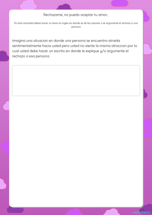 Rechazame, no puedo aceptar tu amor.... Interactive worksheet ...