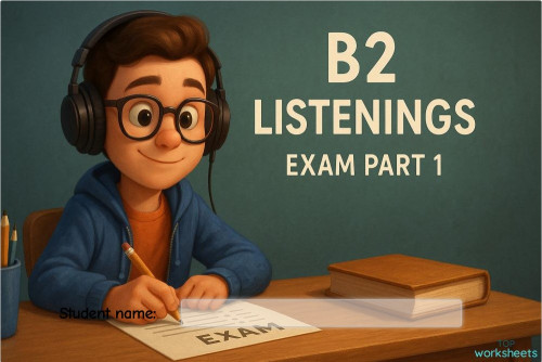 B2_Listening_Test 2_Part 1. Interactive worksheet | TopWorksheets