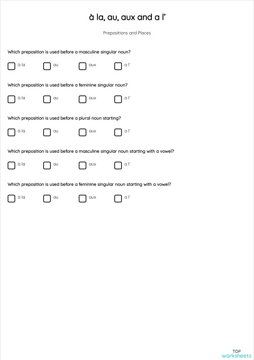 à la, au, aux and a l’. Fiche interactive | TopWorksheets