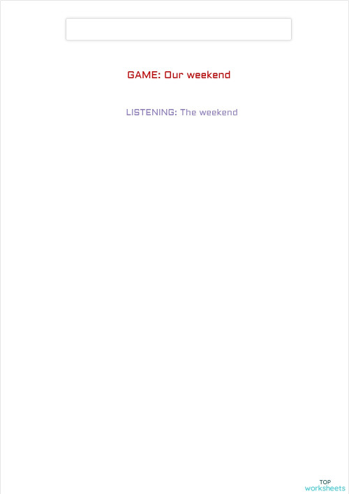 Class The weekend. Interactive worksheet | TopWorksheets