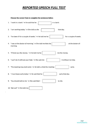 reported speech full test. Interactive worksheet | TopWorksheets