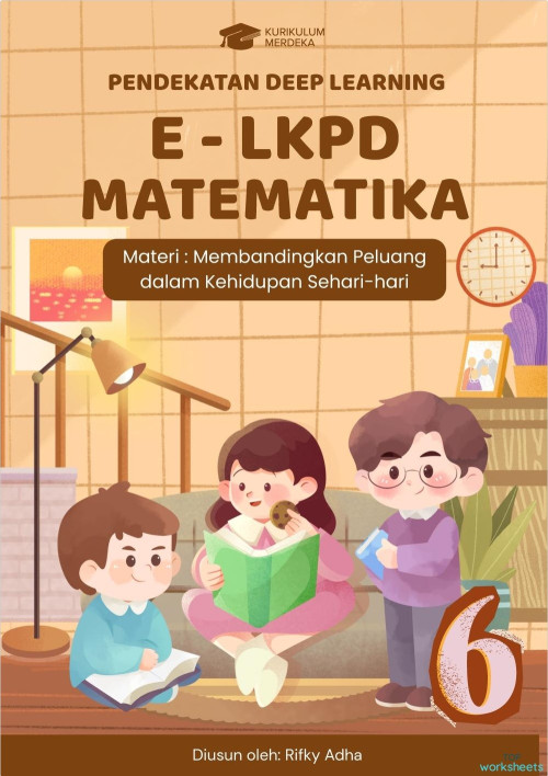 E LKPD MEMBANDINGKAN PELUANG DALAM KEHIDUPAN BY RIFKY ADHA. Lembar ...