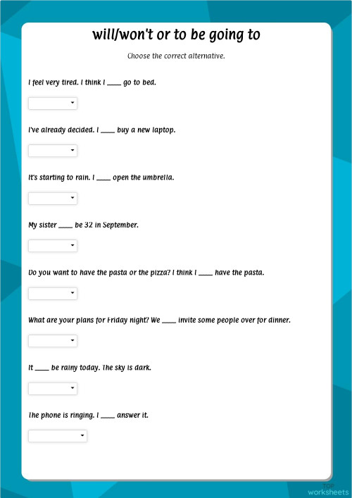 will/won't or to be going to. Interactive worksheet | TopWorksheets