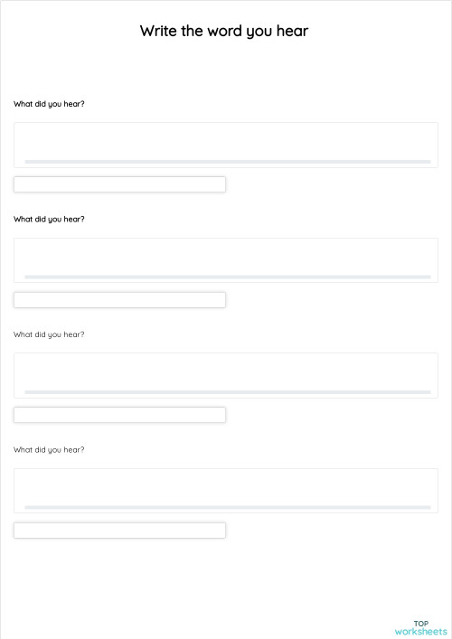 Write the word you hear 👂. Interactive worksheet | TopWorksheets