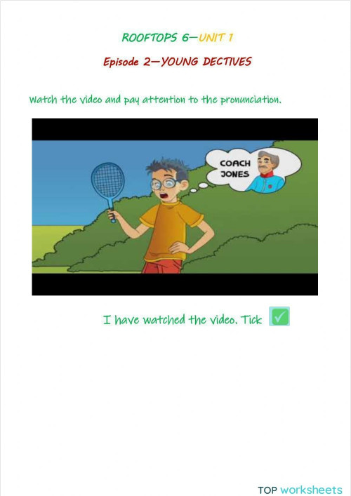 rooftops 6 Unit 1 Episode 2 YOUNG DETECTIVES. Interactive worksheet | TopWorksheets