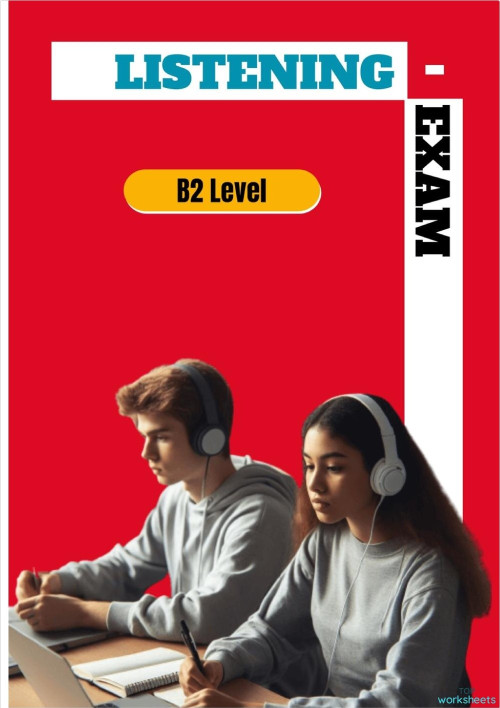 Listening exam First Term B2. Interactive worksheet | TopWorksheets