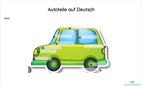 Autoteile auf Deutsch. Interaktives Arbeitsblatt | TopWorksheets