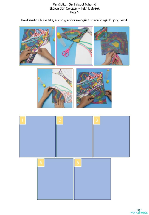 PSV T6 - IKATAN DAN CELUPAN - TEKNIK MOZEK. Interactive worksheet ...