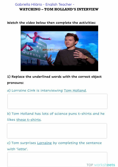 Watching - Tom Holland Interview - Object Pronouns. Interactive worksheet | TopWorksheets