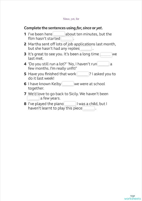 since for yet practise. Interactive worksheet | TopWorksheets
