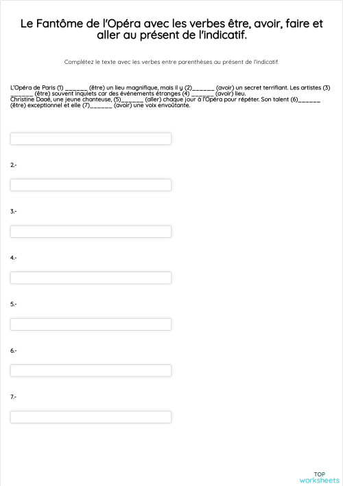 Le Fantôme de l'Opéra avec les verbes être, avoir, faire et aller au ...