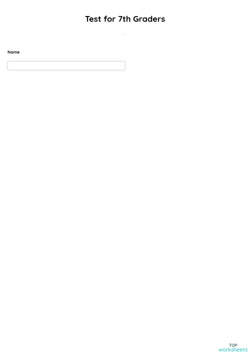 Test for 7th Graders. Interactive worksheet | TopWorksheets