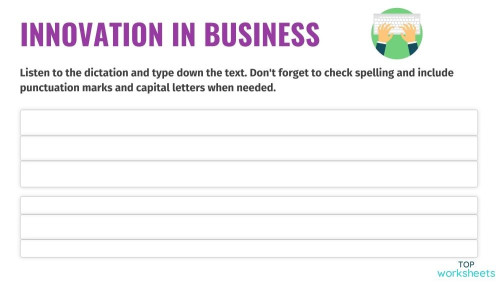 Dictation - Innovation in business. Interactive worksheet | TopWorksheets