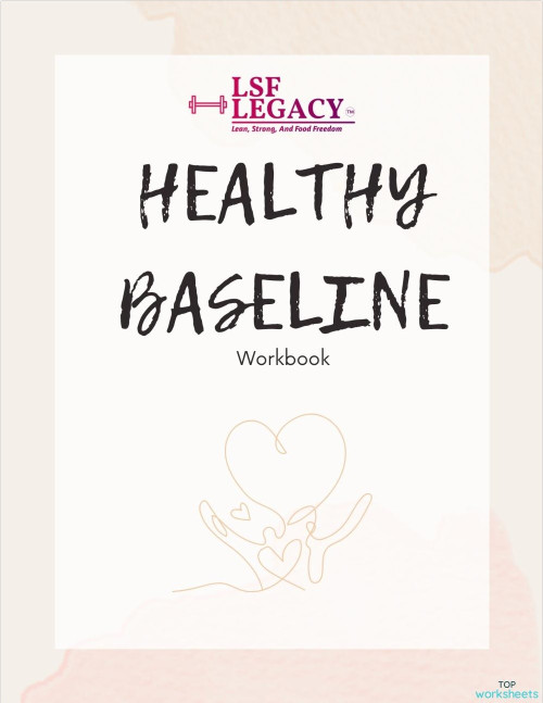 LSF Legacy Healthy Baseline Worksheet. Interactive worksheet ...