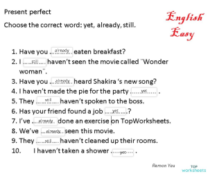 C12 Present perfect with yet, already and still. Interactive worksheet ...