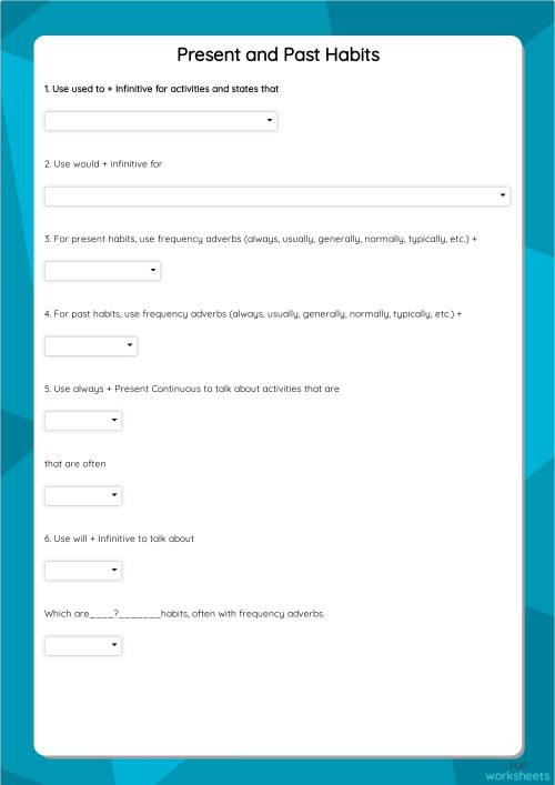 Present and Past Habits. Interactive worksheet | TopWorksheets