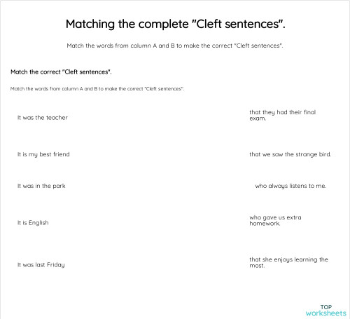 Matching the complete "Cleft sentences".. Interactive worksheet ...