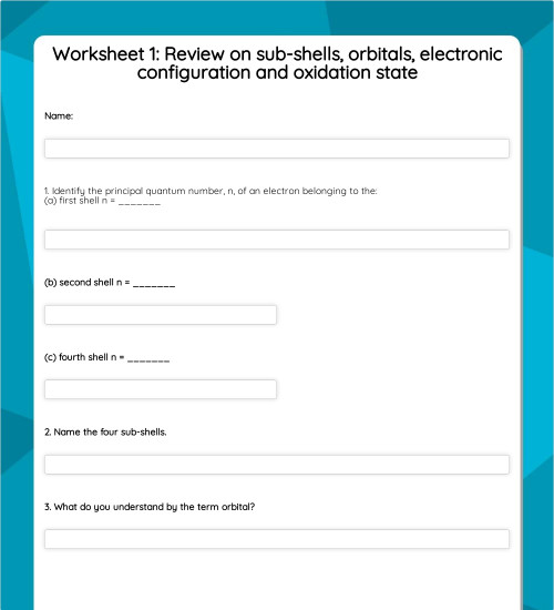 Worksheet 1 Review On Sub Shells Orbitals Electronic Configuration And Oxidation State
