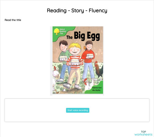 Reading - Story - Fluency. Interactive worksheet | TopWorksheets
