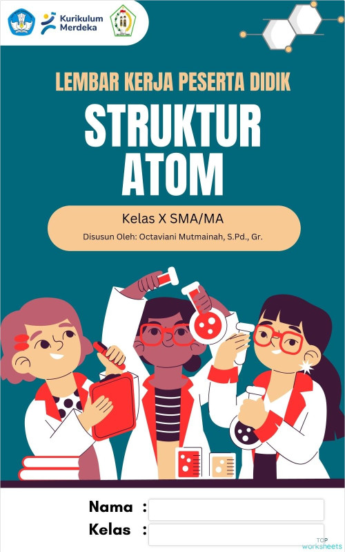 E-LKPD STRUKTUR ATOM KELAS X. Lembar kerja interaktif | TopWorksheets