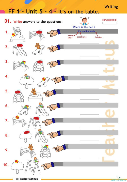 FF 1 - Unit 05 - 4 - It's on the table - Writing. Interactive worksheet | TopWorksheets