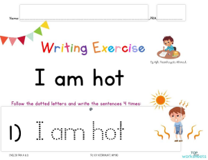 Writing 1 _ sentence: I am hot. Interactive worksheet | TopWorksheets