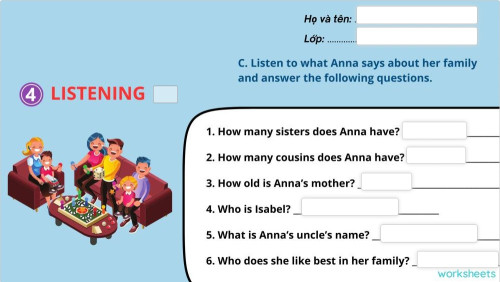 C. Listen to what Anna says about her family and answer the following ...
