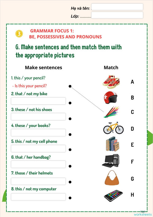 G. Make sentences and then match them with the appropriate pictures ...