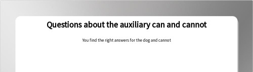 QUESTIONS ABOUT THE AUXILIARY CAN AND CANNOT. Interactive worksheet ...